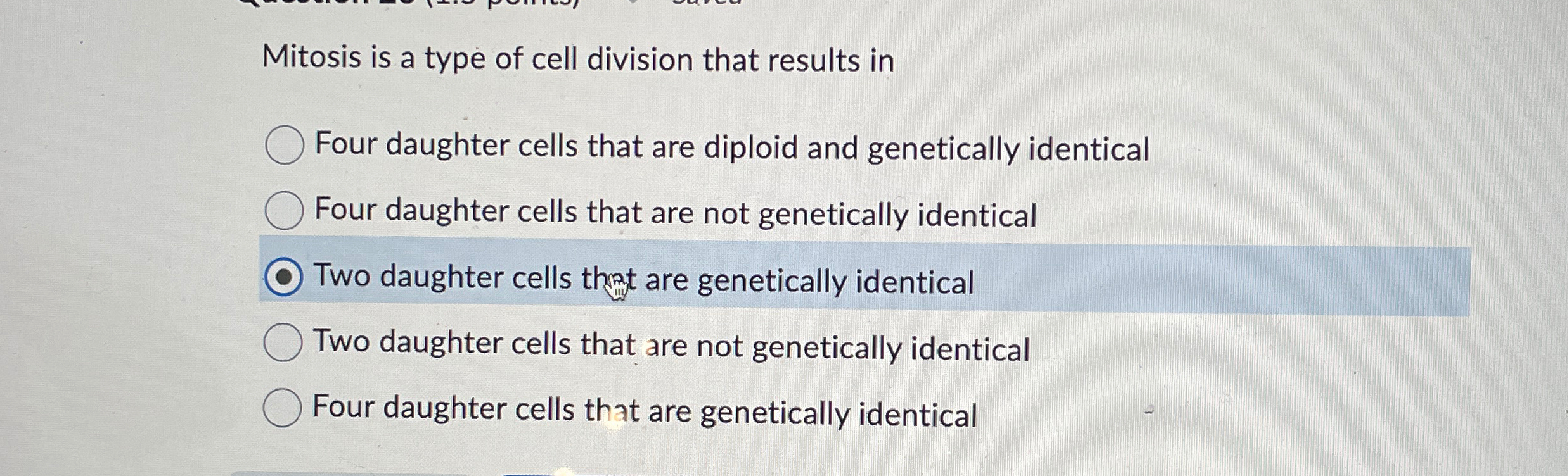 Solved Mitosis is a type of cell division that results | Chegg.com