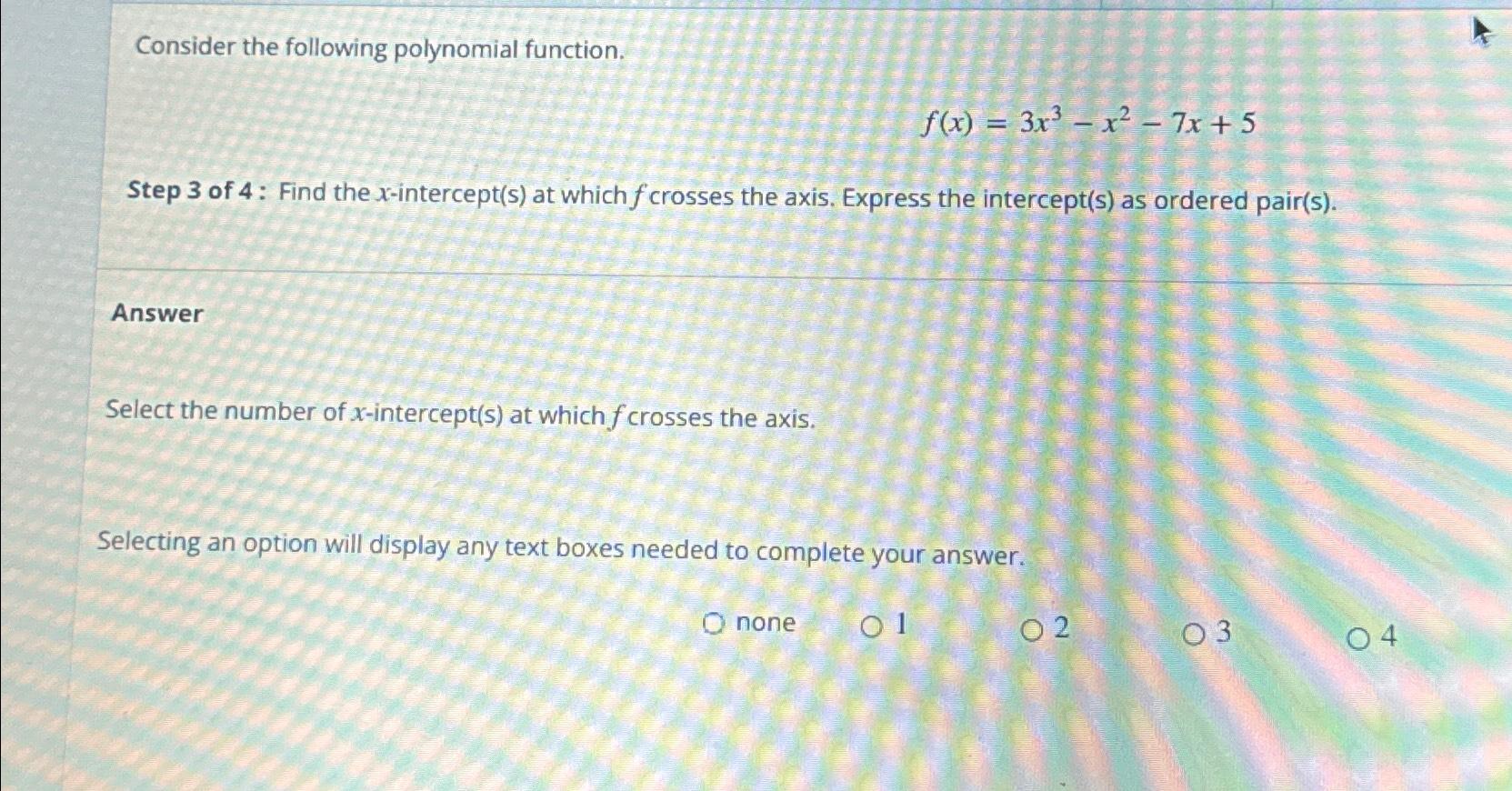 Solved Consider the following polynomial | Chegg.com