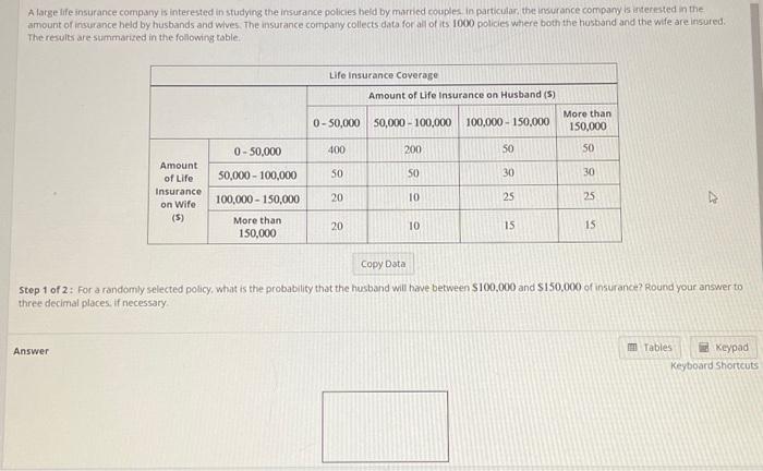Solved A large life insurance company is interested in | Chegg.com