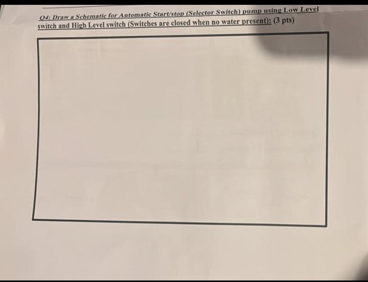[Solved]: O4: Draw a Schematic for Automatic Start/stop (S