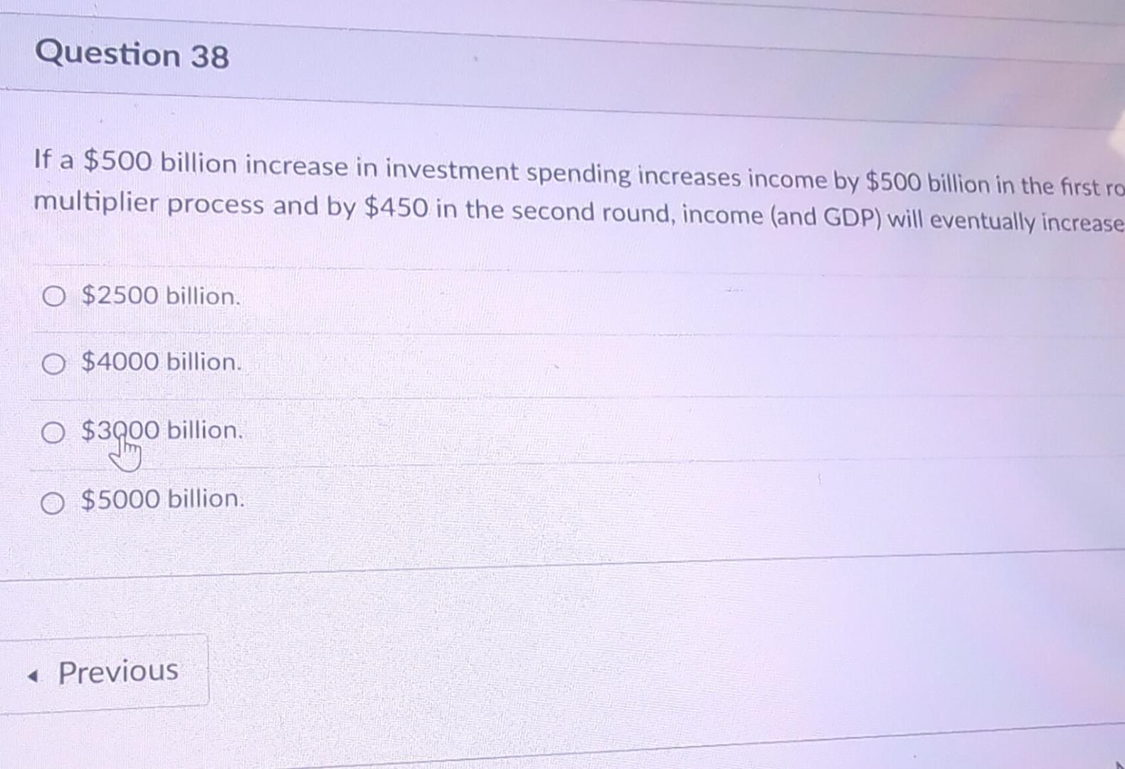 Solved Question 38If a $500 ﻿billion increase in investment | Chegg.com