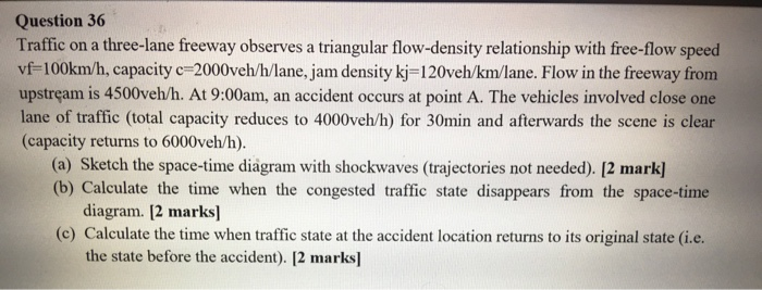 Solved Question 36 Traffic on a three-lane freeway observes | Chegg.com
