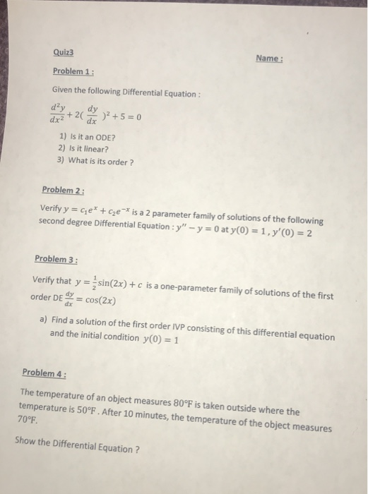 Solved Quiz3 Name: Problem 1: Given the following | Chegg.com