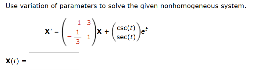 Solved Use Variation Of Parameters To Solve The Given 
