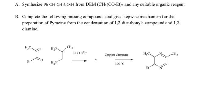 Solved A. Synthesize Ph-CH_CH.CO2H from DEM (CH2(CO2Et), and | Chegg.com