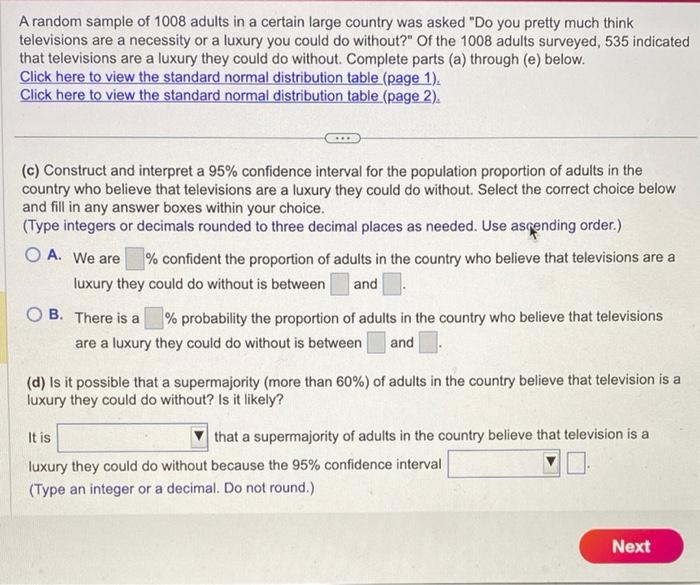 Solved A random sample of 1008 adults in a certain large | Chegg.com
