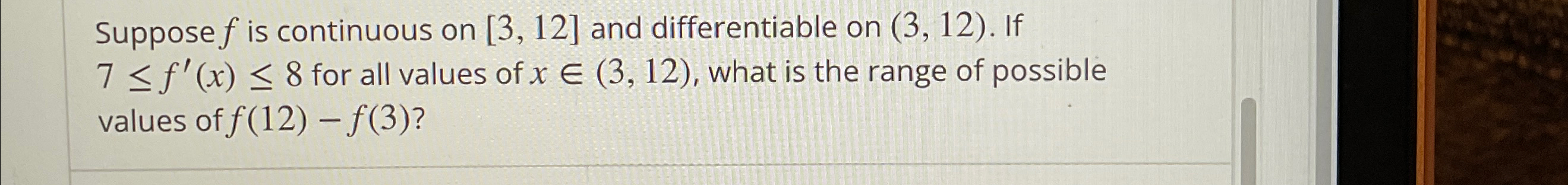 Solved Suppose f ﻿is continuous on 3,12 ﻿and differentiable | Chegg.com