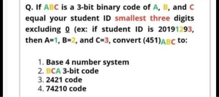 Solved Q. If ABC is a 3-bit binary code of A, B, and C equal | Chegg.com