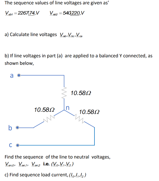 Solved The sequence values of line voltages are given | Chegg.com