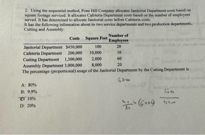 Solved 2: Using the sequential method, Pone Hill Company | Chegg.com