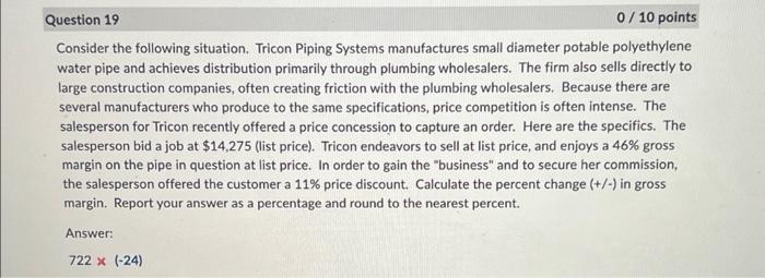 Solved Consider the following situation. Tricon Piping | Chegg.com
