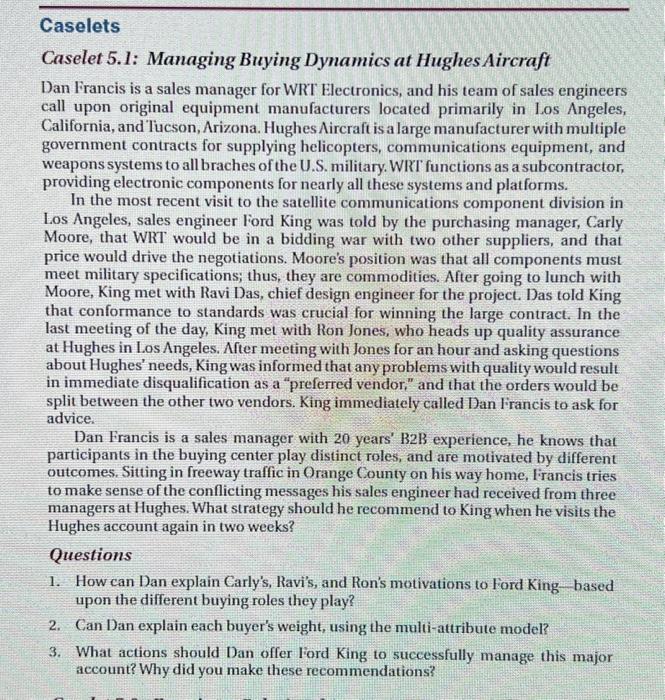 Solved Caselet 5.1: Managing Buying Dynamics at Hughes | Chegg.com