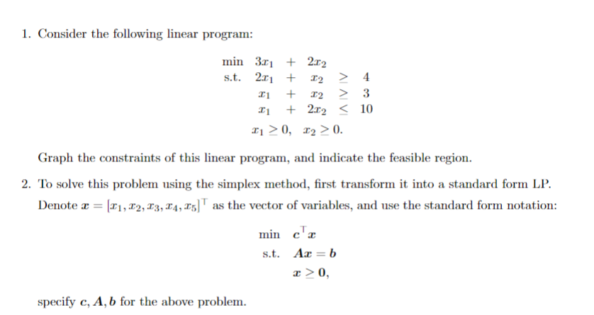 Consider the following linear program:min,3x1+2x2 | Chegg.com