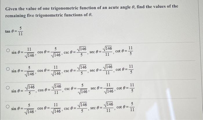 Solved Given the value of one trigonometric function of an | Chegg.com