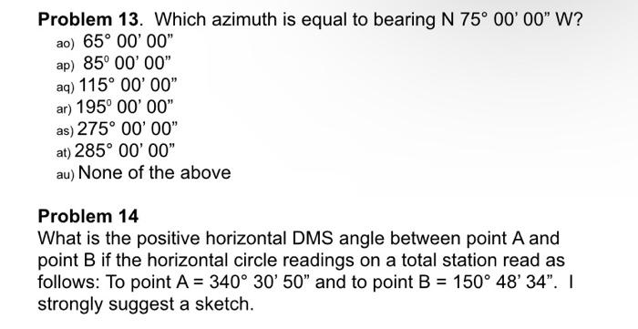 Solved Problem 13. Which azimuth is equal to bearing | Chegg.com