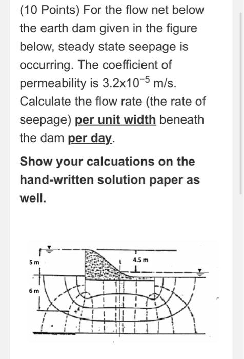 Solved (10 Points) For the flow net below the earth dam | Chegg.com