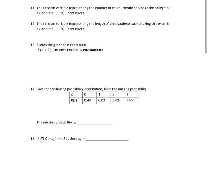 Solved 11. The random variable representing the number of | Chegg.com