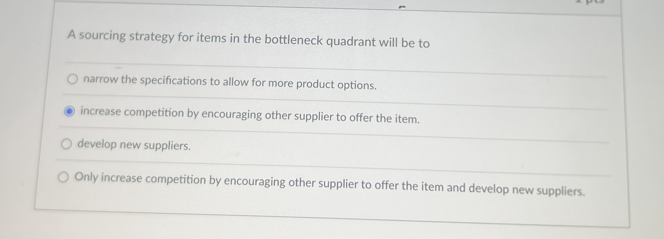 Solved A sourcing strategy for items in the bottleneck | Chegg.com