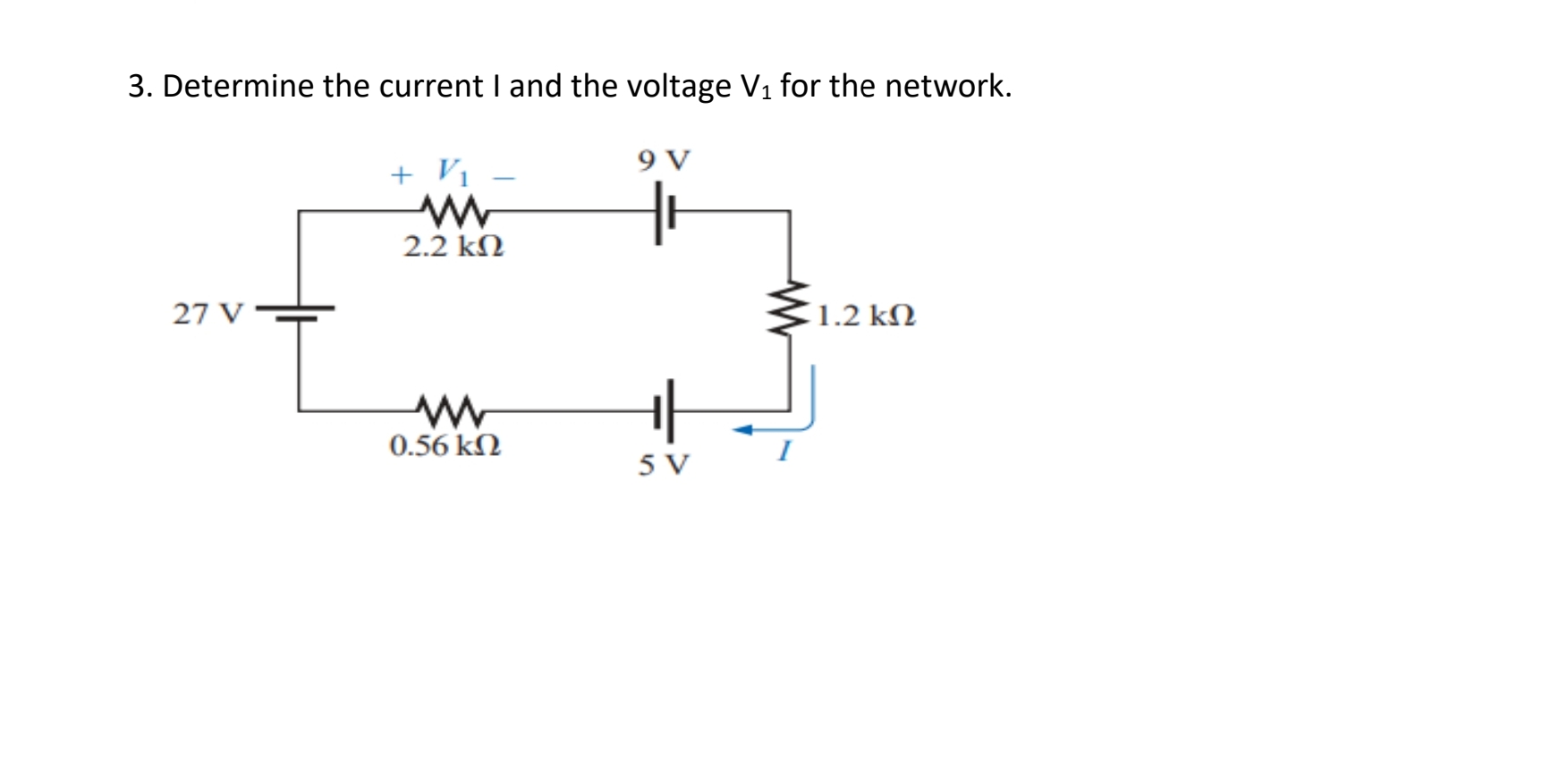 Solved Determine the current I and the voltage V1 ﻿for the | Chegg.com