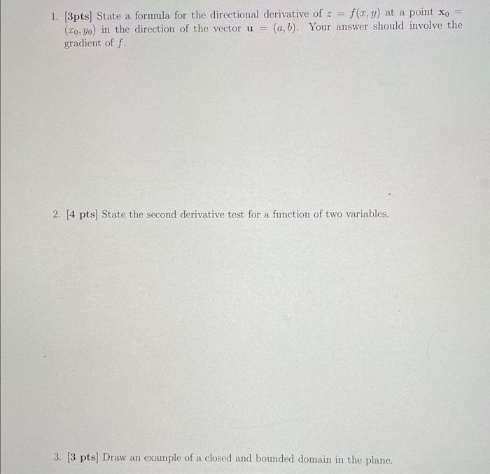 Solved 1. [3pts] State a formula for the directional | Chegg.com