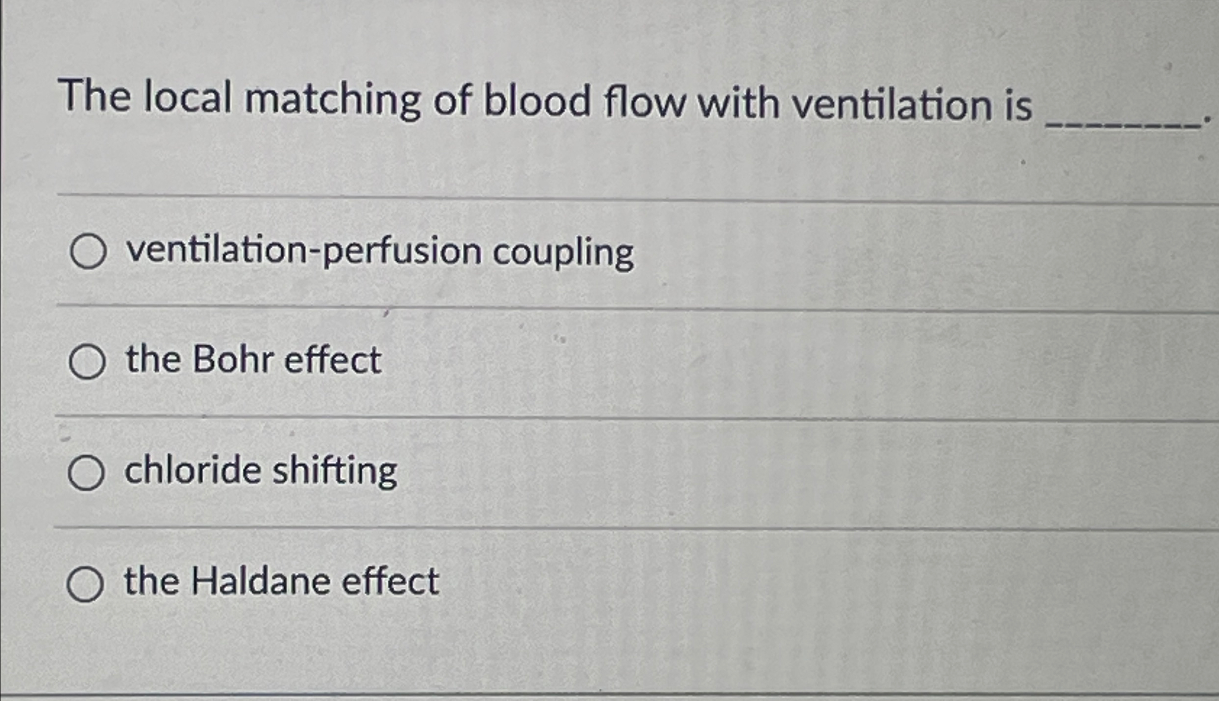 Solved The local matching of blood flow with ventilation | Chegg.com