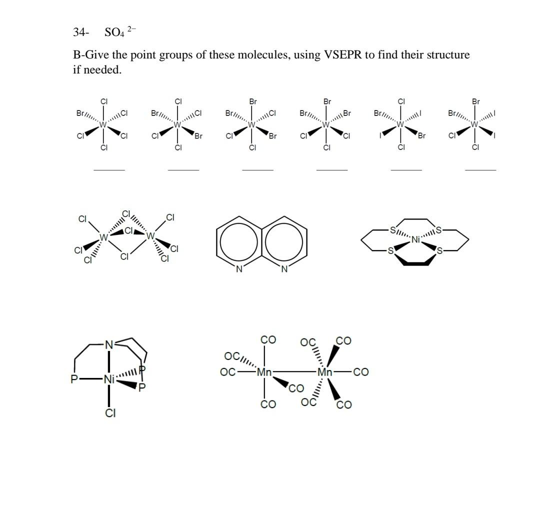 Solved Problem set 1. A-Give the point groups of these | Chegg.com