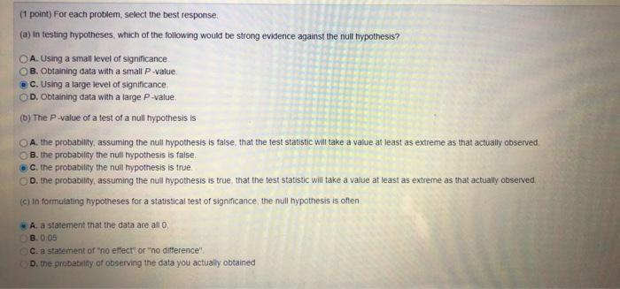 Solved (1 point) For each problem, select the best response. | Chegg.com