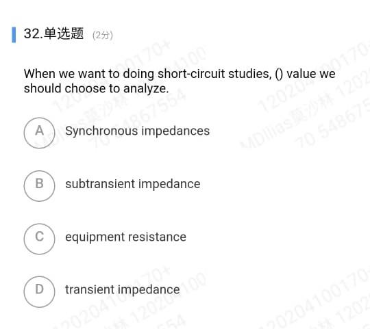 Solved 32.果远匙 When we want to doing short-circuit studies, | Chegg.com