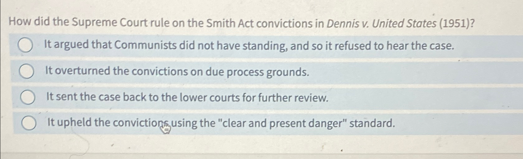 Solved How did the Supreme Court rule on the Smith Act | Chegg.com