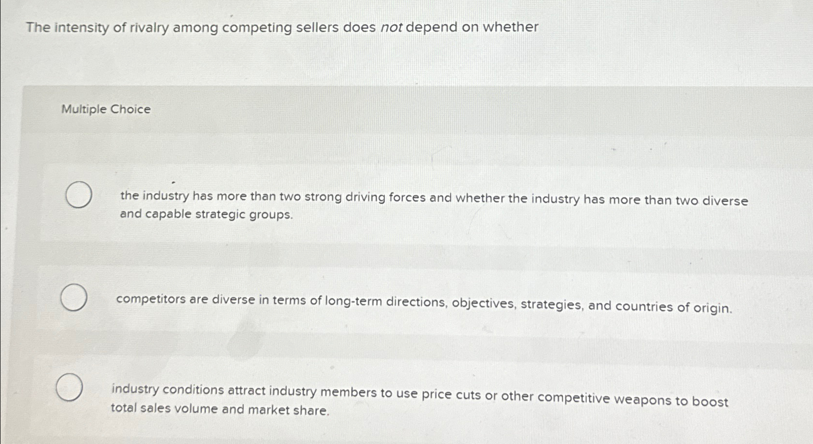 Solved The intensity of rivalry among competing sellers does | Chegg.com