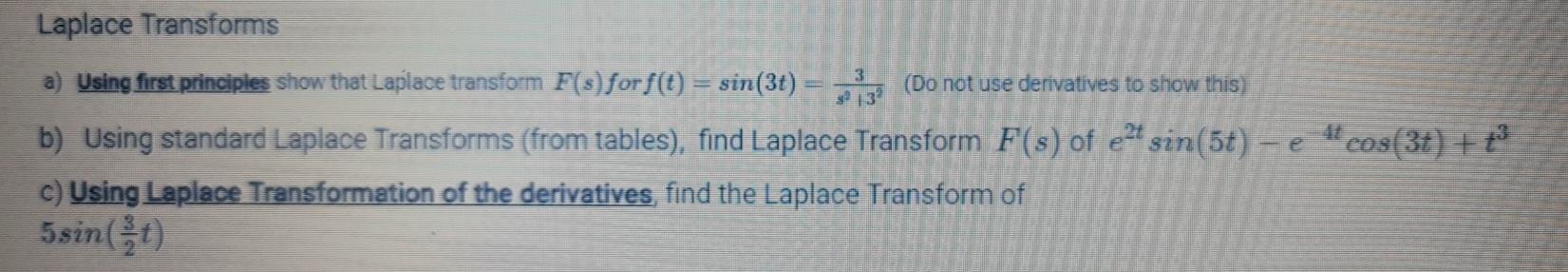 Solved Laplace Transforms a) Using first principles show | Chegg.com