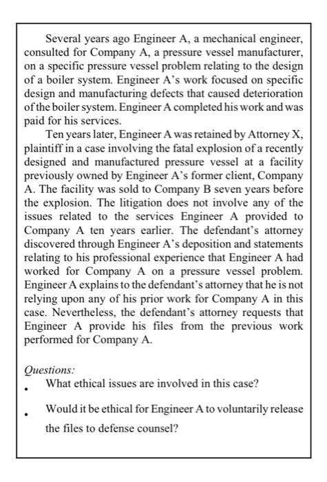 Solved Several years ago Engineer A, a mechanical engineer, | Chegg.com Solved Several years ago Engineer A, a mechanical engineer, | Chegg.com