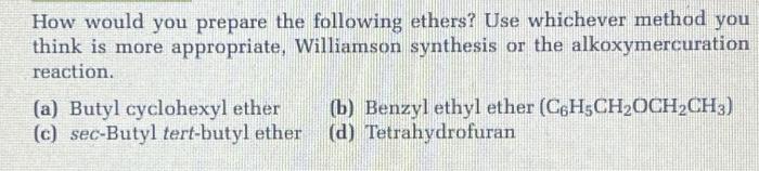 Solved Name the following ethers: (a) (b) (c) OCH3 CH3 CH3 | Chegg.com