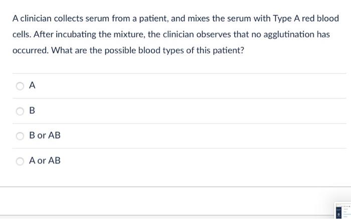Solved A clinician collects serum from a patient, and mixes | Chegg.com