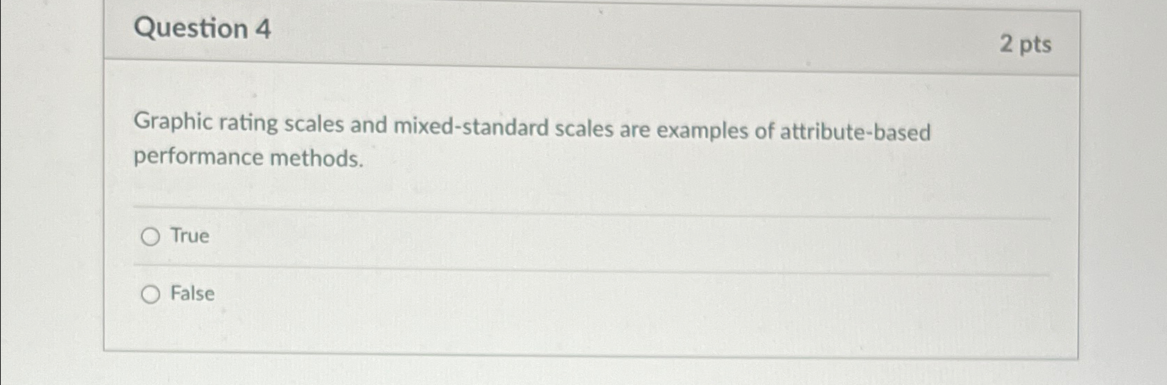 Solved Question 42 ﻿ptsGraphic rating scales and | Chegg.com