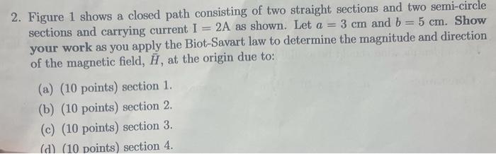 2. Figure 1 shows a closed path consisting of two | Chegg.com