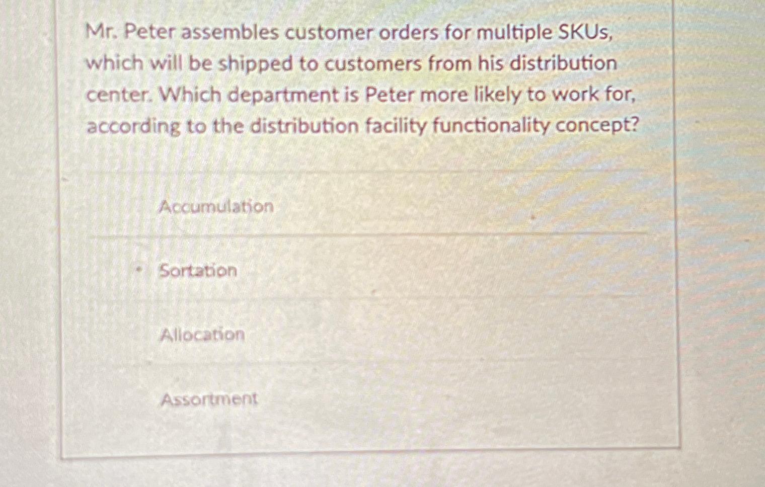 Solved Mr. ﻿Peter assembles customer orders for multiple | Chegg.com