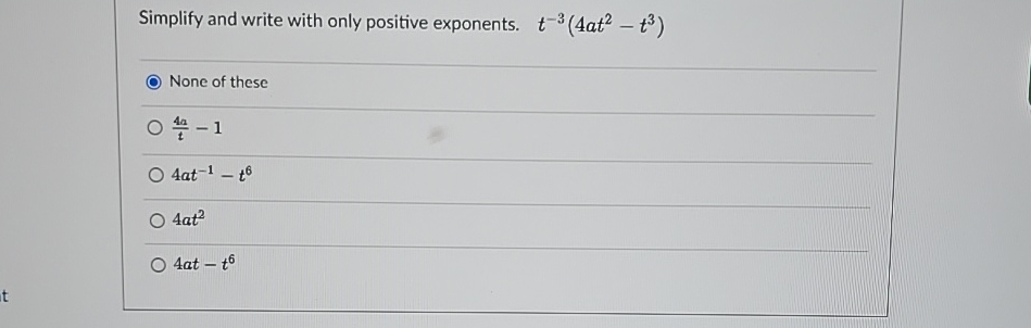 Solved Simplify and write with only positive exponents. | Chegg.com