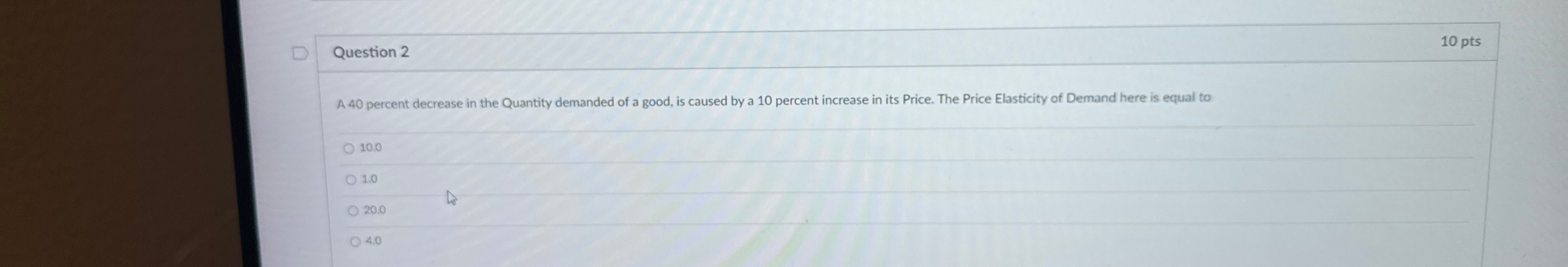 Solved Question 210 ﻿ptsA 40 ﻿percent decrease in the | Chegg.com