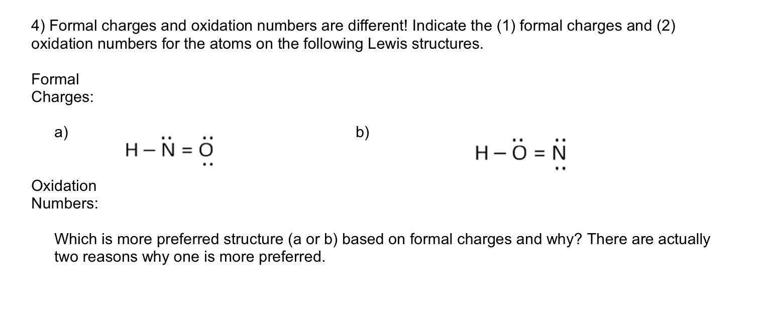 Solved Formal charges and oxidation numbers are different! | Chegg.com