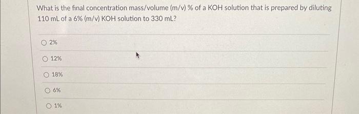 Solved What is the final concentration mass/volume (m/v)% of | Chegg.com