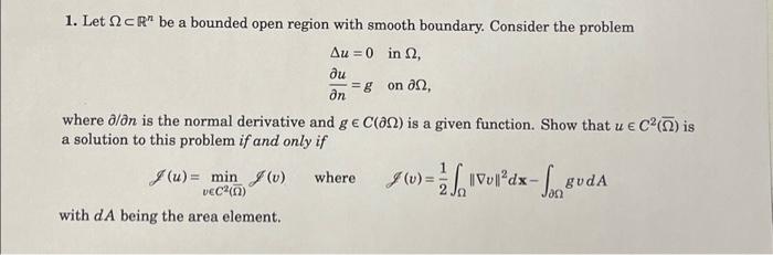 Solved 1. Let CR be a bounded open region with smooth | Chegg.com