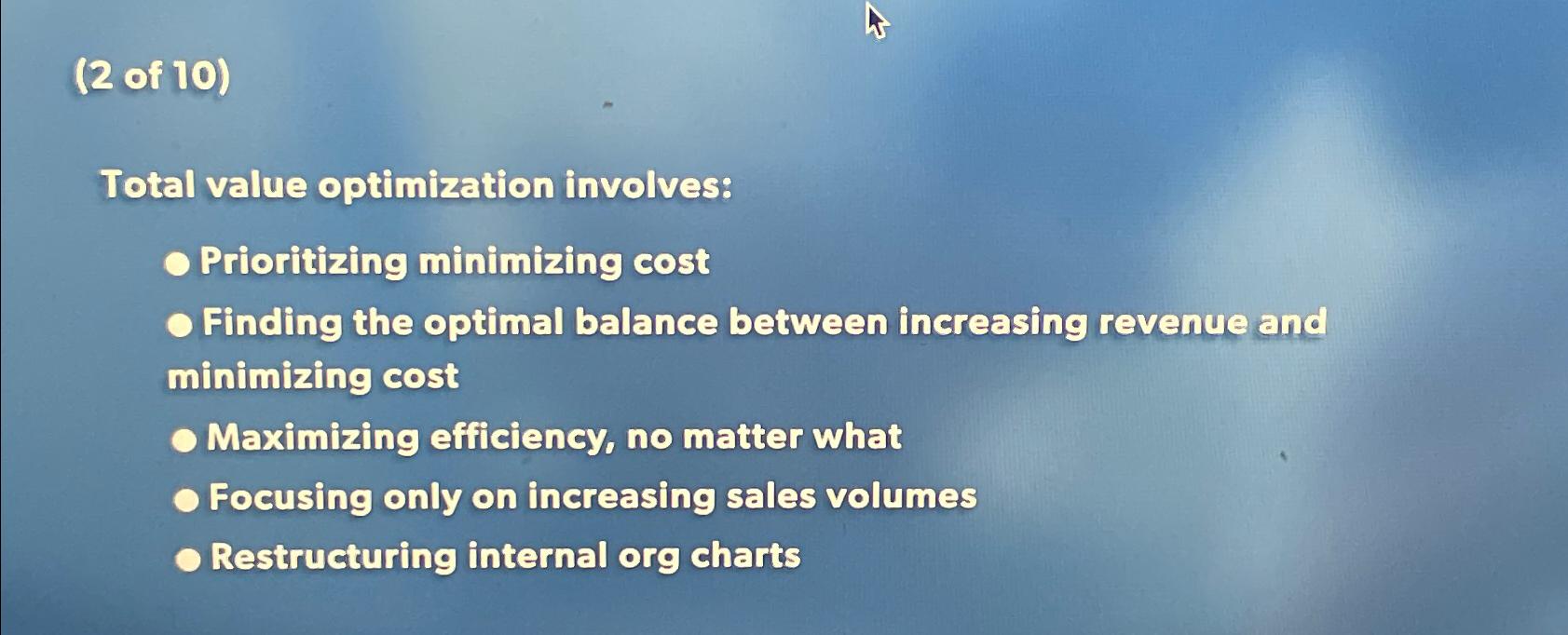 Solved (2 ﻿of 10)Total value optimization | Chegg.com
