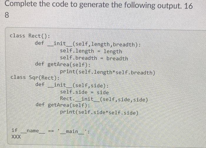 Solved Complete the code to generate the following output. | Chegg.com