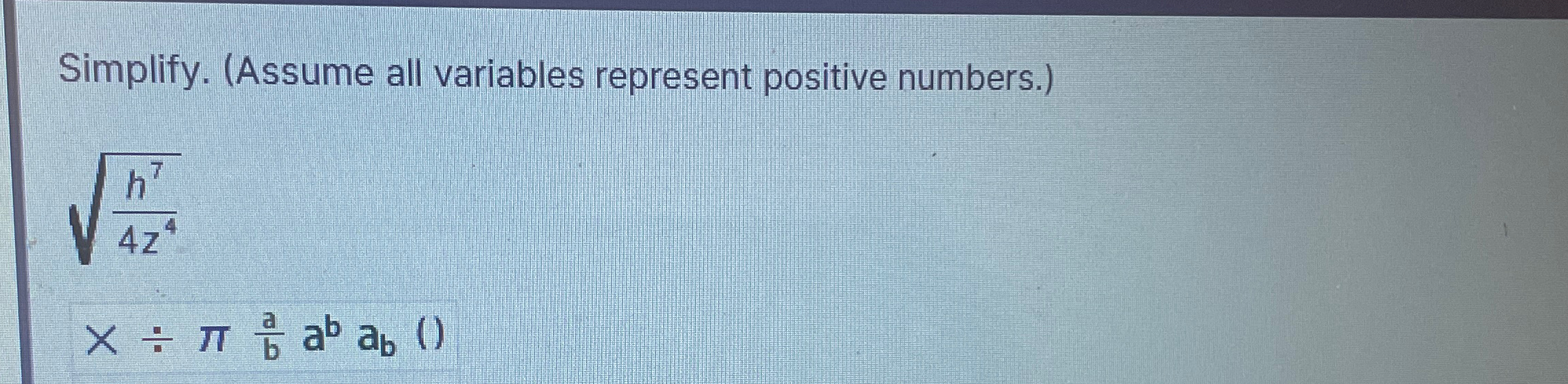 Solved Simplify. (Assume all variables represent positive | Chegg.com