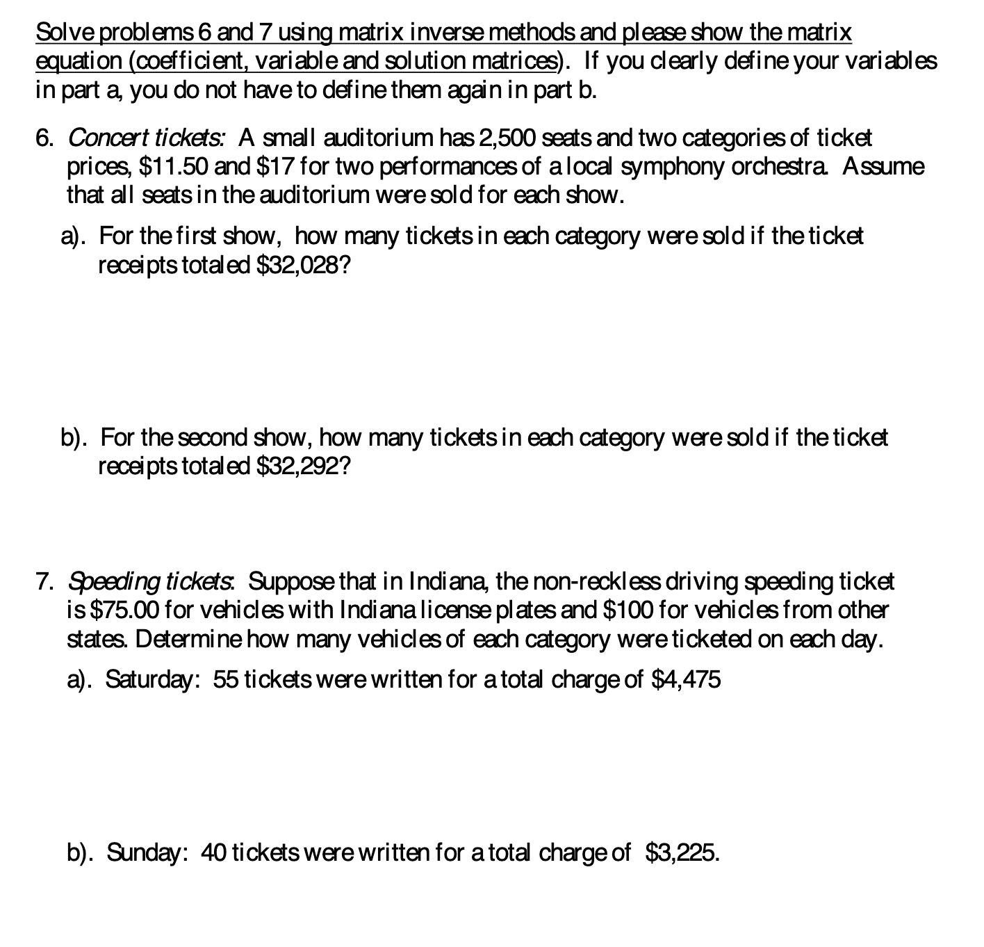 Solved Solve problems 6 ﻿and 7 ﻿using matrix inverse methods | Chegg.com