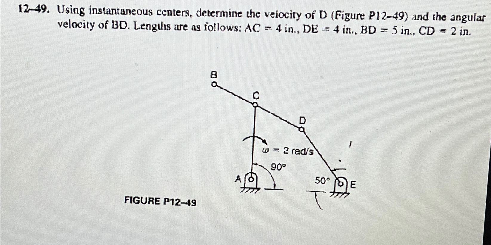 Solved 12-49. ﻿Using instantaneous centers, determine the | Chegg.com