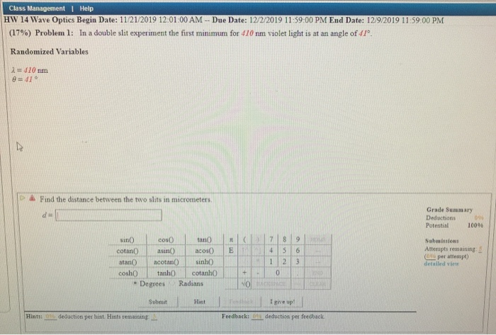 Solved Class Management I Help HW 14 Wave Optics Begin Date: | Chegg.com