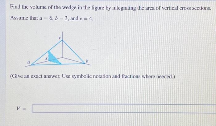 Solved Find the volume of the wedge in the figure by | Chegg.com