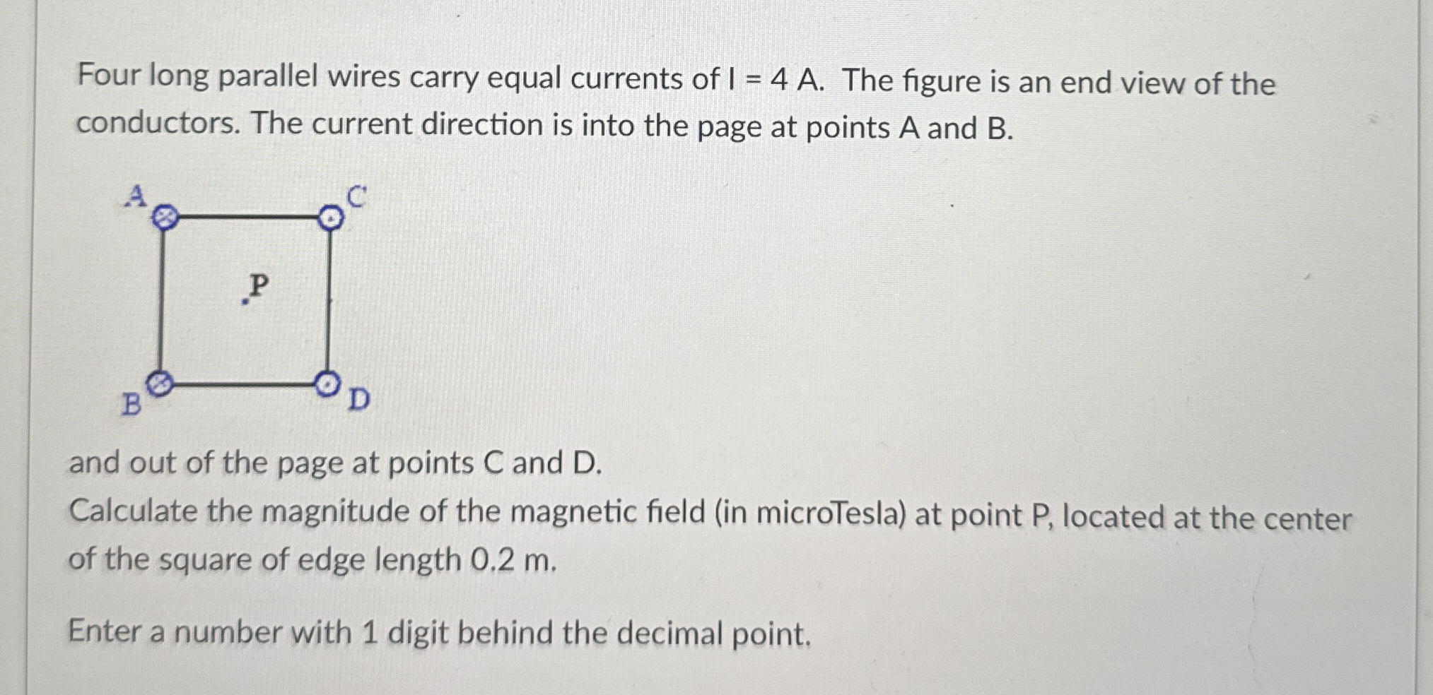 Solved Four long parallel wires carry equal currents of | Chegg.com